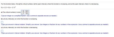 solved for the function below find a the critical numbers