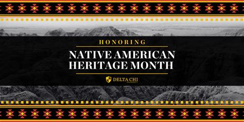 National Native American Heritage Month The Delta Chi Fraternity