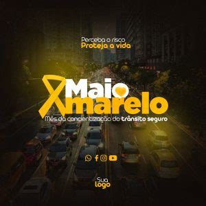 Social Media Maio Amarelo Conscientização Do Transito Seguro PSD