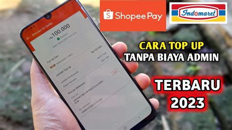 Cara Isi Saldo Shoppe Pay Di Indomaret Terbaru 2023 YouTube