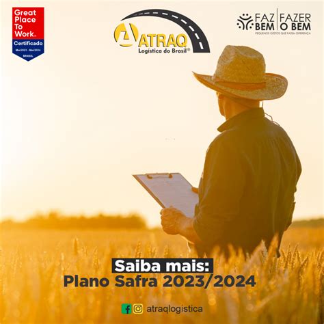 ATRAQ Logística Notícias Plana Safra 2023 2024
