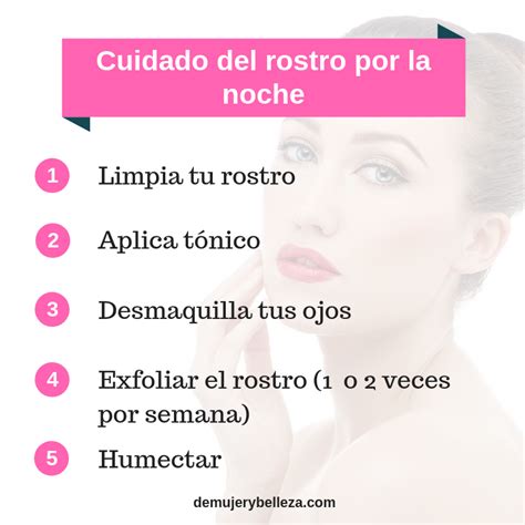 Limpieza facial paso a paso Conoce tu rutina facial de día y de noche