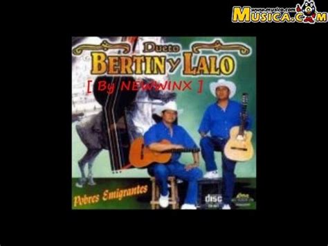 Pero quererte jamas Letra Bertín y Lalo Musica