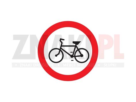 Znak drogowy B9 Zakaz wjazdu rowerów Sklep Znaki pl