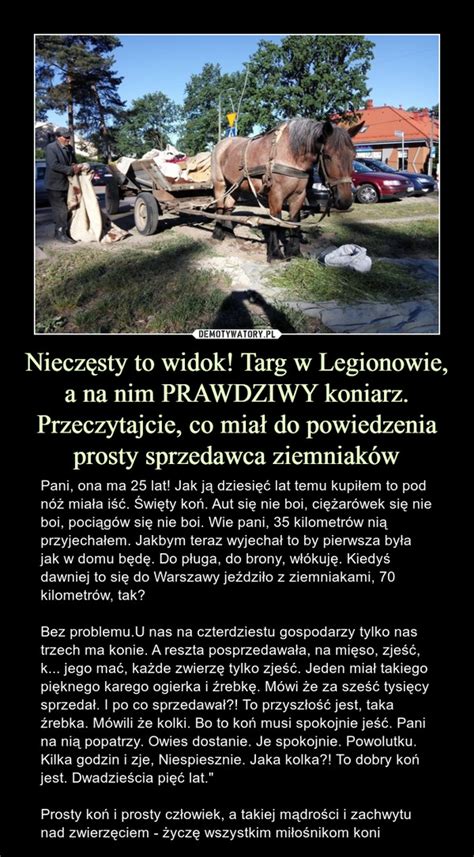 Nieczęsty to widok Targ w Legionowie a na nim PRAWDZIWY koniarz