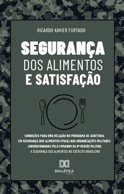 Segurança dos alimentos e satisfação condições para uma relação no