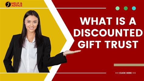 What Is A Discounted Gift Trust YouTube