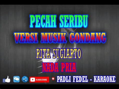 Pecah Seribu Versi Gondang Nada Pria Karaoke Voc Elvy Sukaesih YouTube