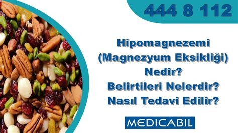 Blog Hipomagnezemi Magnezyum Eksikliği Nedir Belirtileri Nelerdir