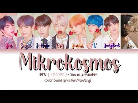 Mikrokosmos BTS 방탄소년단 You 8 members Color Coded Lyrics Eng Rom