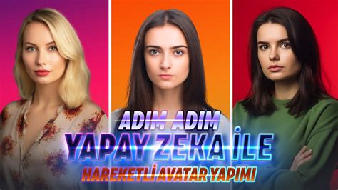 YAPAY ZEKA İLE KONUŞAN AVATAR YAPMA Adım Adım Ücretsiz YouTube
