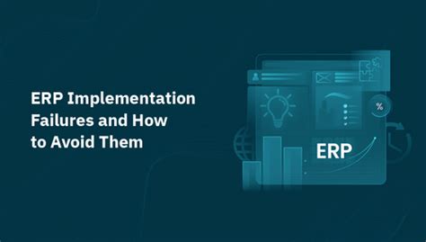 ERP Implementation Failures And How To Avoid Them