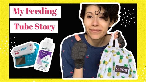 My Feeding Tube Story Feeding Tube Awareness Week Youtube