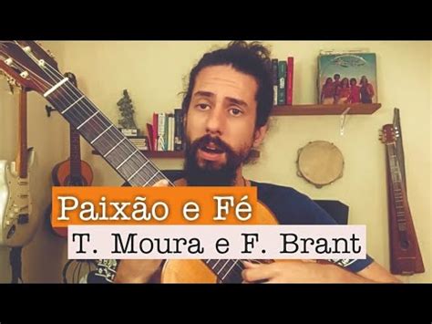 Paixão e Fé cover Tavinho Moura e Fernando Brant YouTube