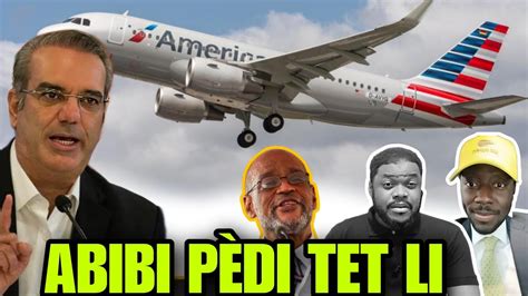 Oea Sou Kanal La Abinader P Di Bon Sans Li N T Abibi Di Se S L
