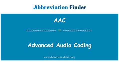 aac definición codificación de audio avanzada advanced audio coding