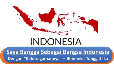 Saya Bangga Sebagai Bangsa Indonesia Dengan Keberagamannya Bhinneka