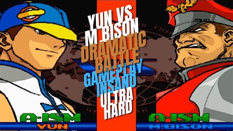 YUN VS M BISON STREET FIGHTER ALPHA 3 MAX GAMEPLAY HIGH LEVEL INSANE