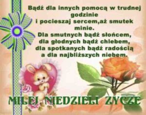 Yczenia Mi Ej Niedzieli Najlepsze Wierszyki Obrazki I Gify Blog