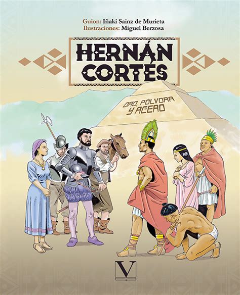 Hernán Cortés Cómic Editorial Verbum
