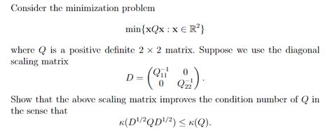 solved consider the minimization problem min{xqx xer} x