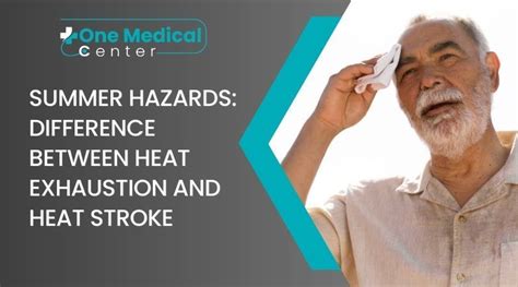 Summer Hazards Difference Between Heat Exhaustion