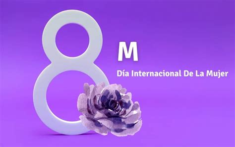 Por Qu El S Mbolo Del D A Internacional De La Mujer Es El Color