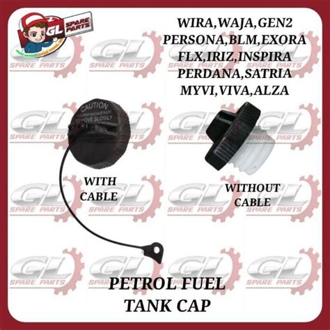 PETROL FUEL TANK CAP PROTON WIRA WAJA GEN2 PERSONA EXORA IRIZ PERDANA