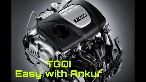 T GDI Turbo Charged Gasoline Direct Injection Engine Easy With