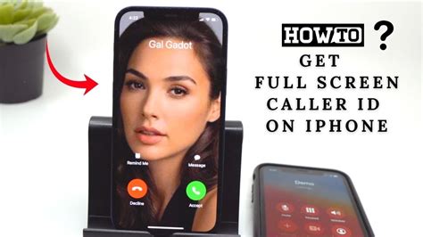 How To Enable Full Screen Photo Caller Id For Incoming Calls On Iphone