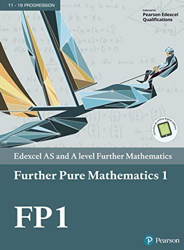 pearson edexcel as and a level further mathematics further pure mathematics 1 textbook e book
