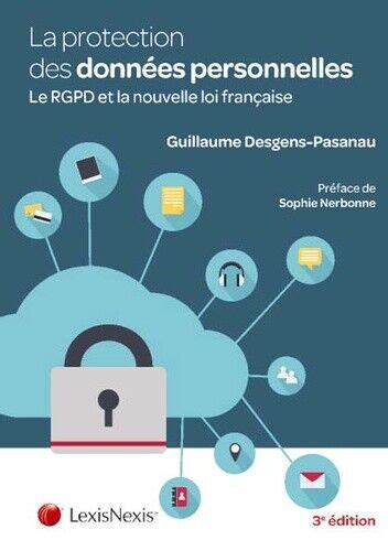 La Protection Des Donnees A Caractere Personnel Le RGPD Et La Nouvelle