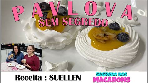 Pavlova Sem Segredos Detalhes Dicas E Muito Mais Mini Pavlova Um