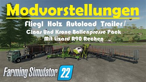 LS22 Modvorstellung Fliegl Autoload Holztrailer Ballenpressen