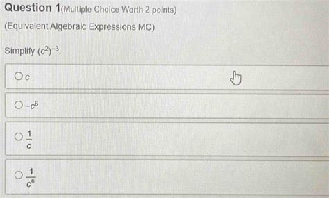 Solved Question Multiple Choice Worth Points Equivalent