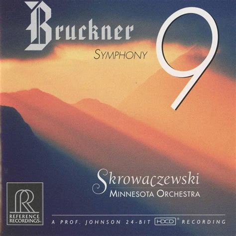 Bruckner Symphony No 9 Anton Bruckner Anton Bruckner De Minnesota