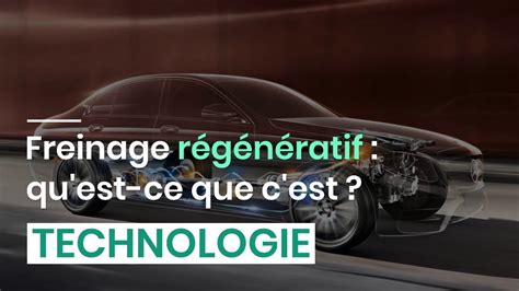 Freinage régénératif qu est ce que c est YouTube