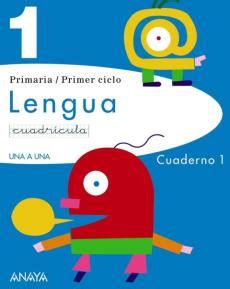 Lengua 1 Cuaderno 1 Cuadrícula Educaicon Primaria Primer Ciclo de