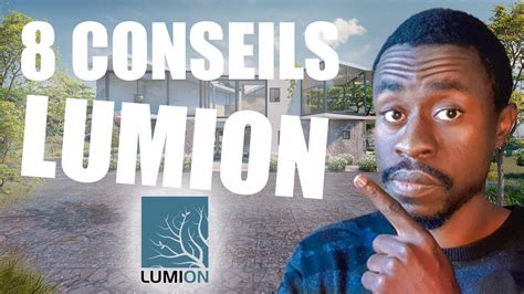 LUMION 8 Conseils pour Réaliser un bon RENDU 3D LES étapes