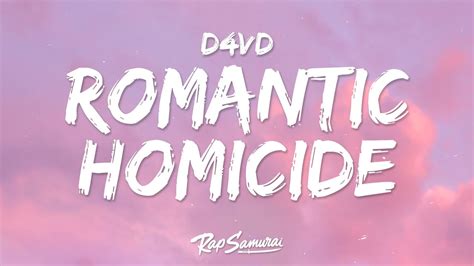 D4vd Romantic Homicide Lyrics YouTube