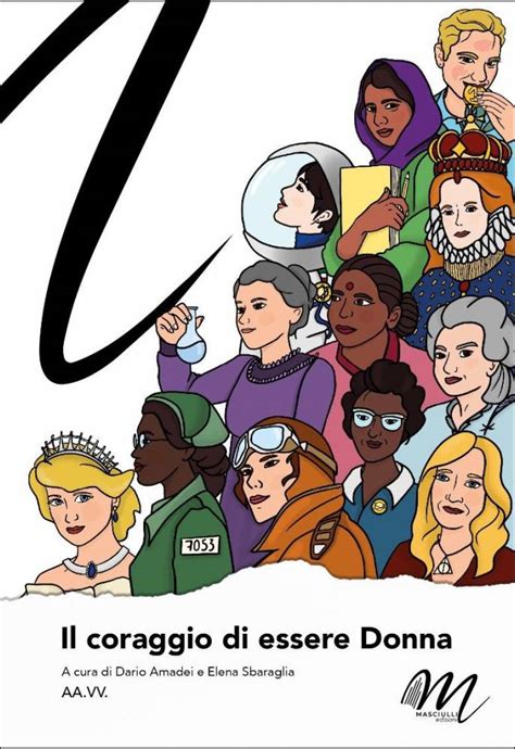 Il Coraggio Di Essere Donna Noi Donne
