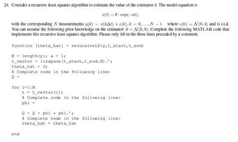 solved 24 consider a recursive least squares algorithm to