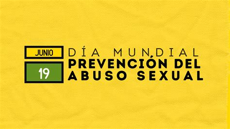 D A Mundial Prevenci N Abuso Sexual