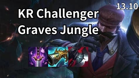 KR Challenger Graves Jungle Vs Kindred KR Ranked Patch 13 10 YouTube