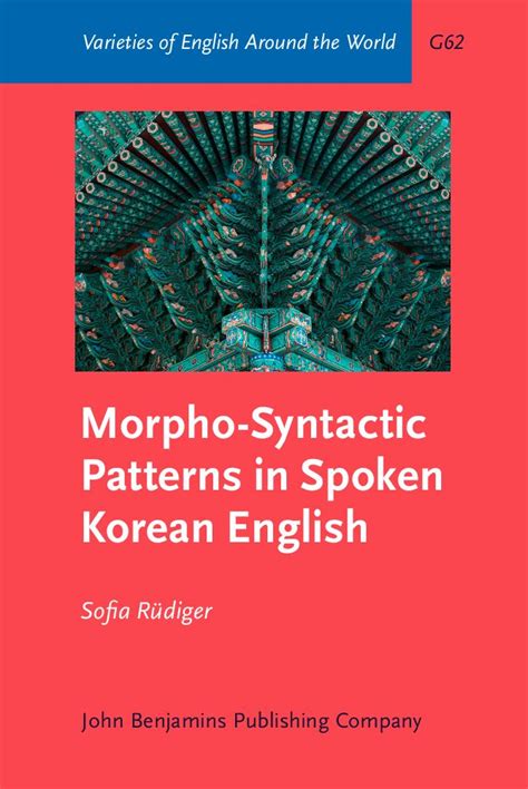morpho syntactic patterns in spoken korean english sofia rüdiger korean english morpho