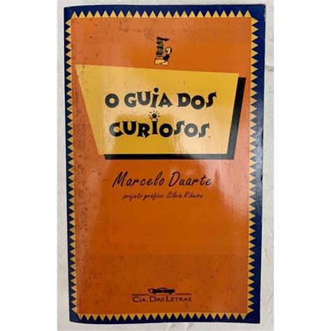 O Guia Dos Curiosos Marcelo Duarte Shopee Brasil