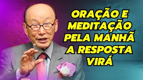 David Paul Yonggi Cho COMO MEDITAR ORAR E OBTER A RESPOSTA Em
