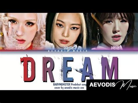 Babymonster Dream Cover By Aevodis Music Ceo Babymonster Youtube