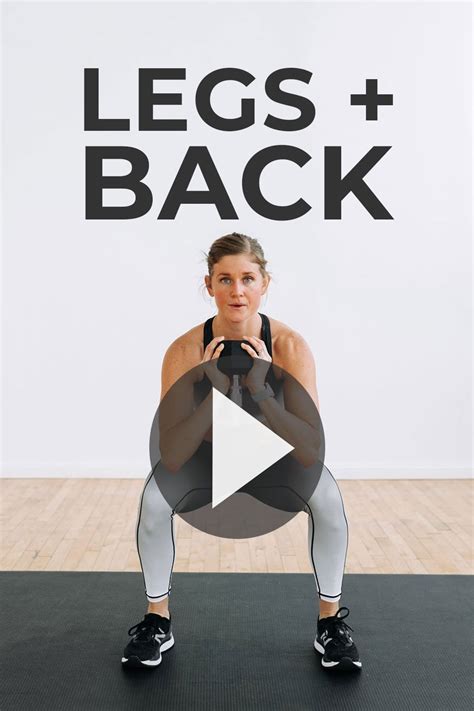 Minute Legs And Back Workout Video Nourish Move Love
