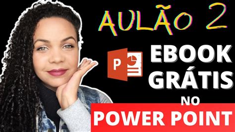 Isca Digital 2 Como Criar EBOOK no POWER POINT Fácil YouTube
